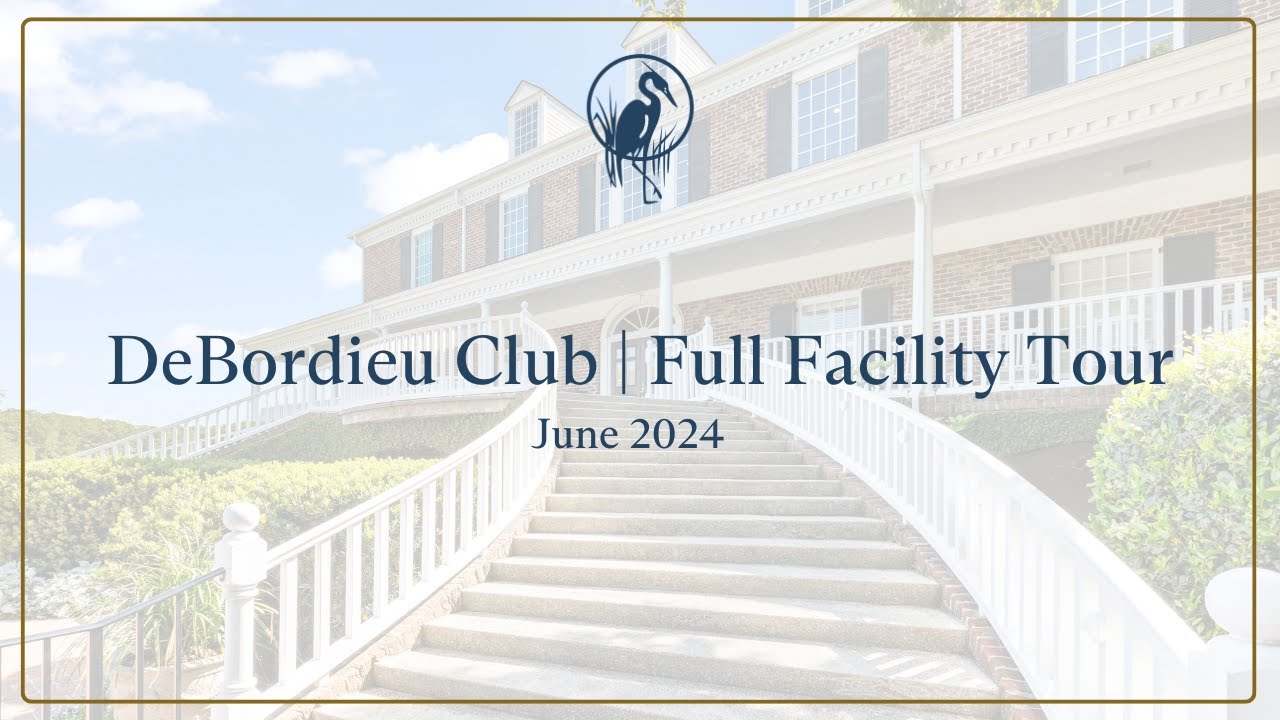 DeBordieu Club | Full Facility Tour - YouTube