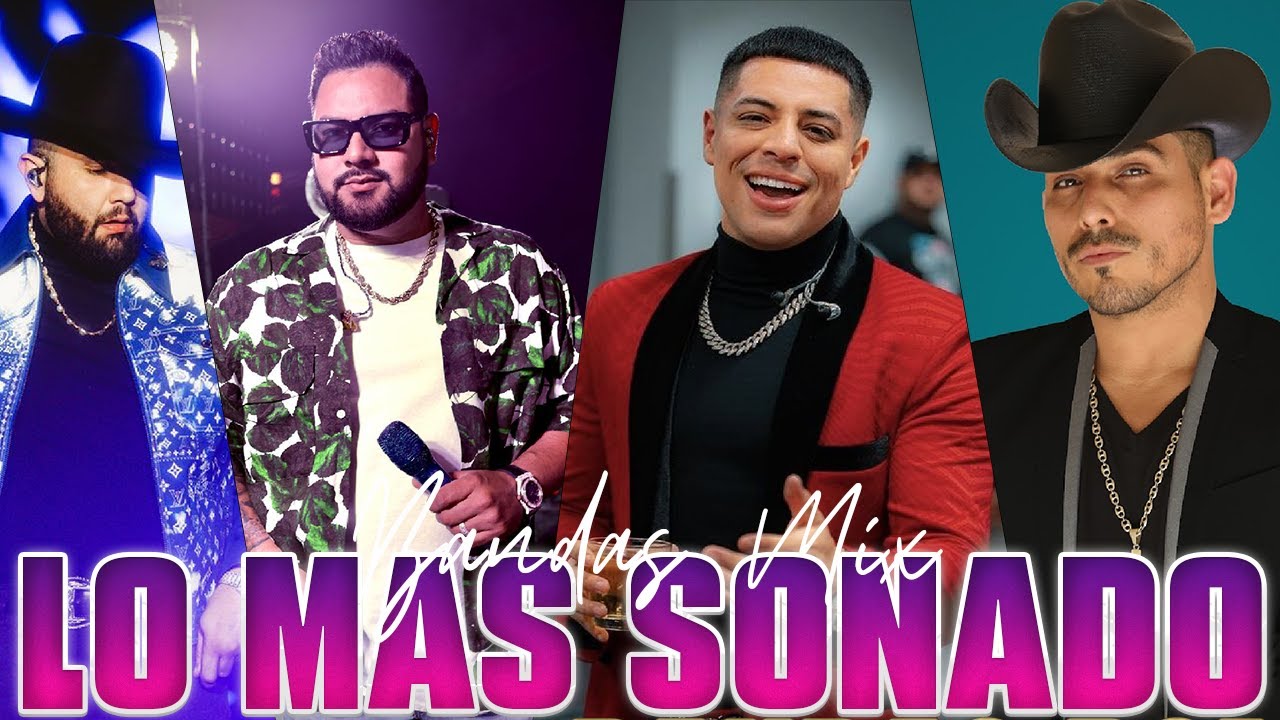 Carin Leon, La Adictiva, Banda MS, Calibre 50, La Arrolladora Mix Bandas Románticas Lo Mas Nuevo ...