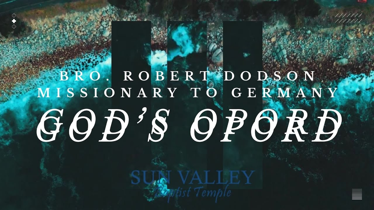 Robert Dodson "God's OPORD" Mark 16:15 - YouTube