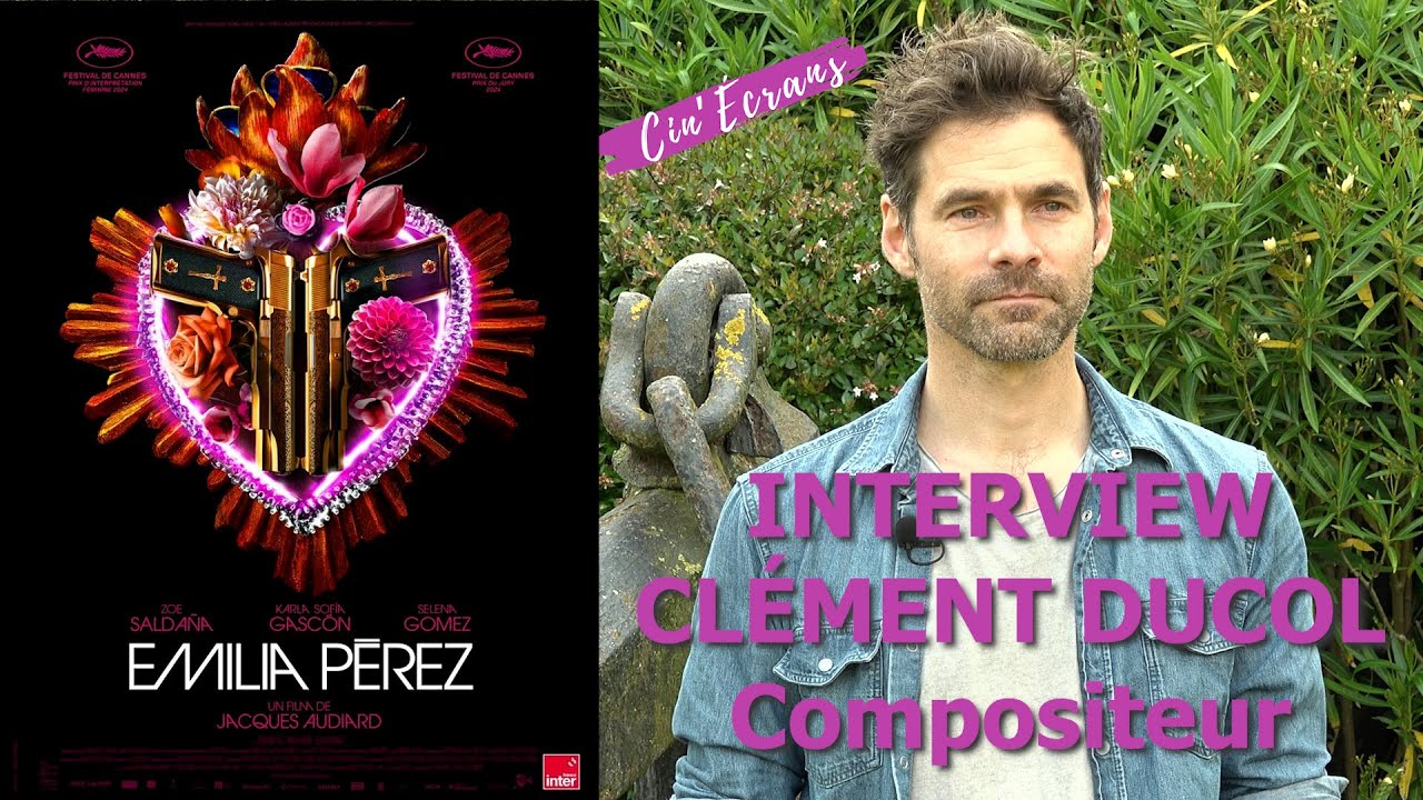 Emilia Perez - Interview du compositeur de la BOF, Clément Ducol - YouTube