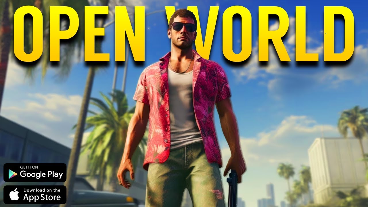 Top 60 OPEN WORLD Games for Android iOS 2024 (Offline mostly) - YouTube