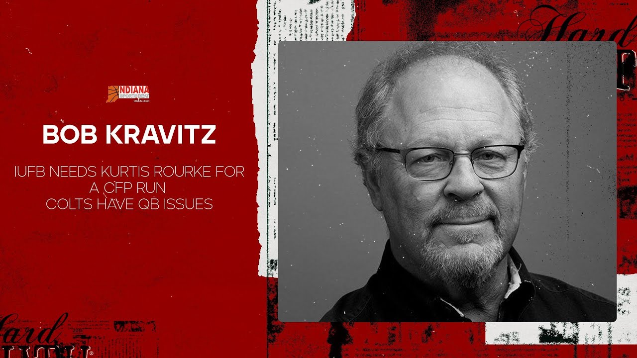 10/31/2024 Indiana Sports Beat Radio joined by Bob Kravitz - YouTube