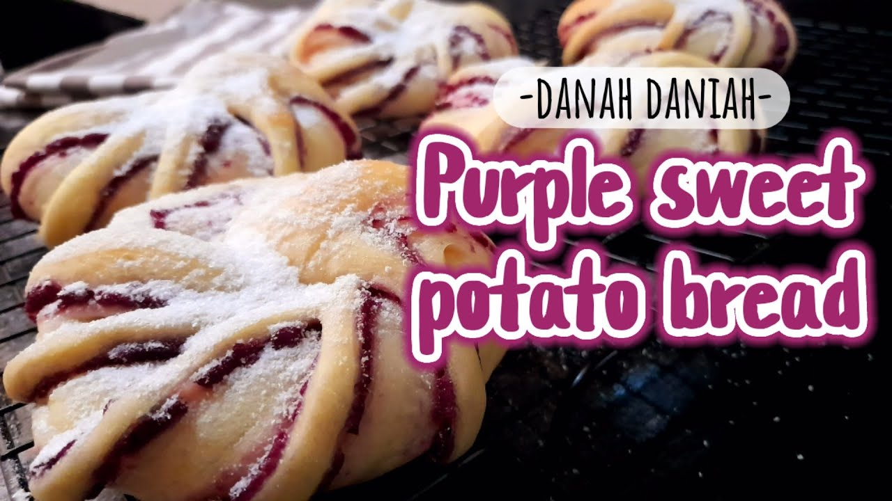 ROTI UBI UNGU || PURPLE SWEET POTATO BREAD - YouTube