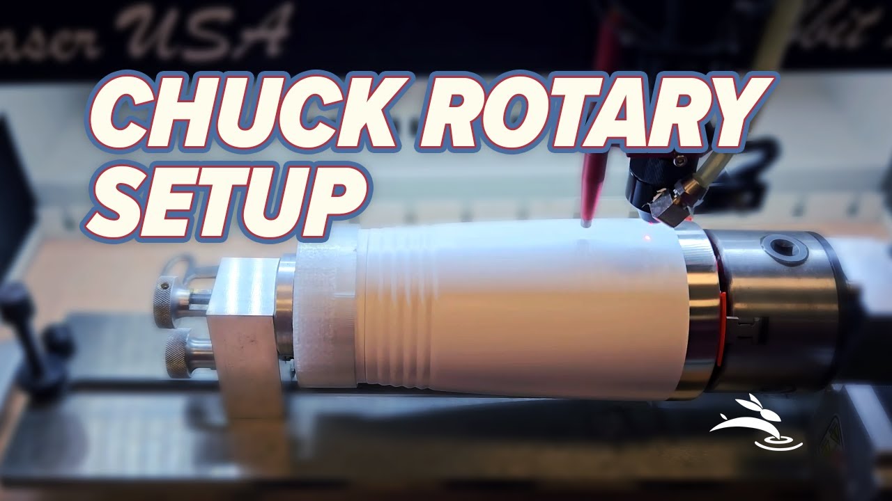 How to Set Up a Chuck Rotary for Your Rabbit Laser USA Machine - YouTube