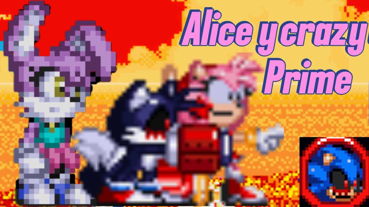 FULL PRIME DE SONIC, SALLY, CRAZY AMY Y ALICE| Sonic.exe The Disaster ...