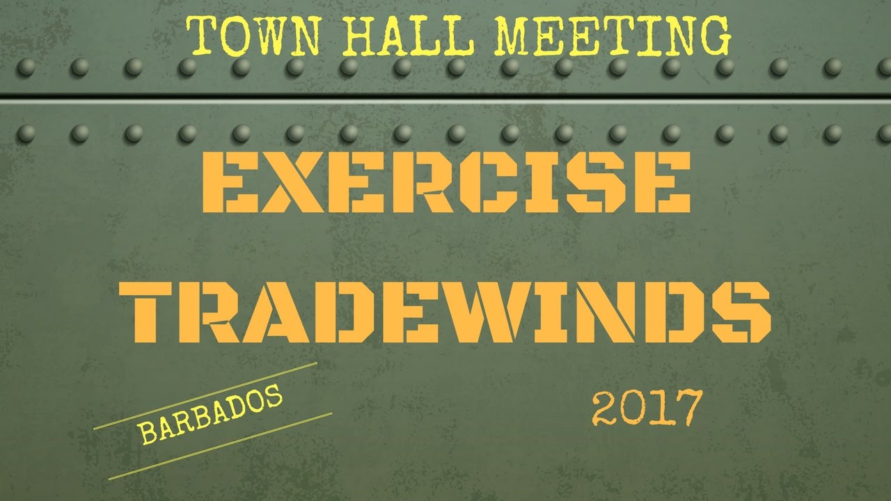 Exercise Tradewinds 2017 Promo - Town Hall Meeting - YouTube