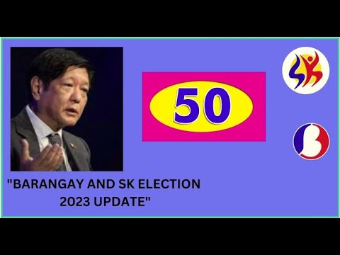 BARANGAY AT SK ELECTION UPDATE: 50 DAYS NA LANG FILING OF CERTIFICATES ...