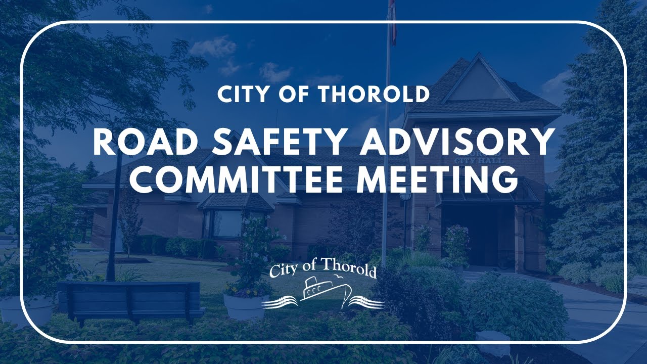 Road Safety Advisory Committee Meeting - May 1, 2024 - YouTube
