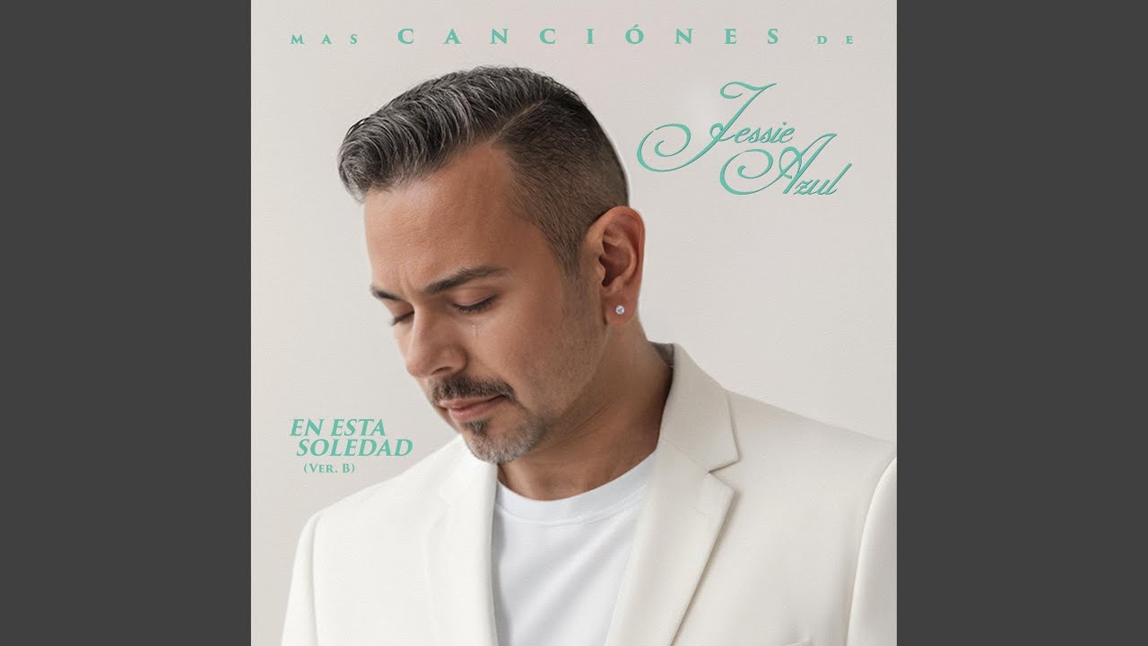 EN ESTA SOLEDAD (Ver. B) - YouTube