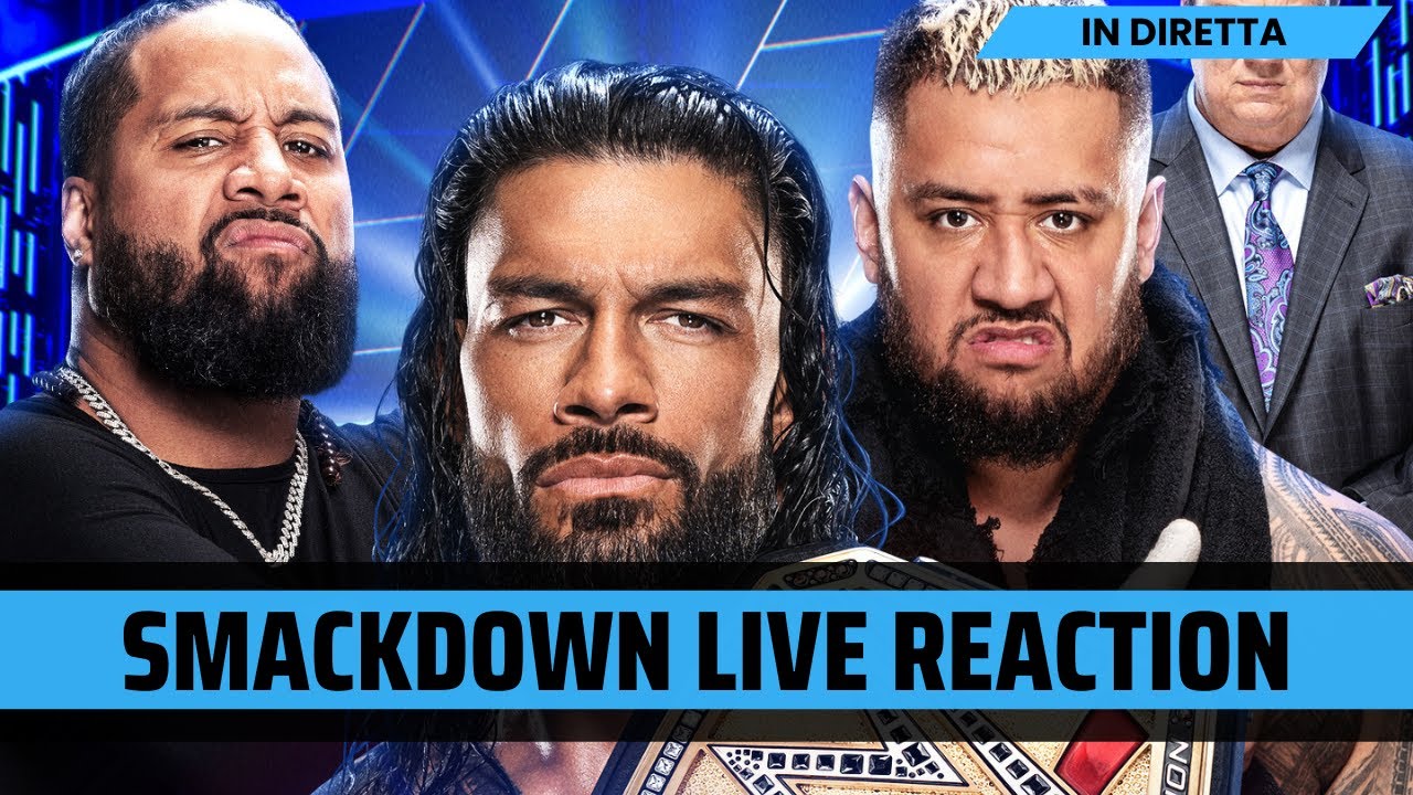WWE SMACKDOWN - LIVE REACTION - YouTube