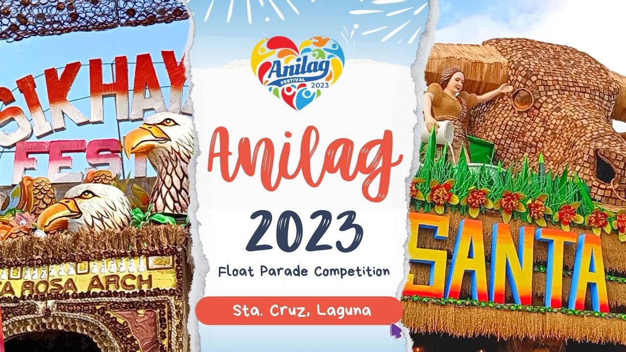 Anilag Festival 2023 (Float Parade Competition and Bazaar Tour) | Love ...