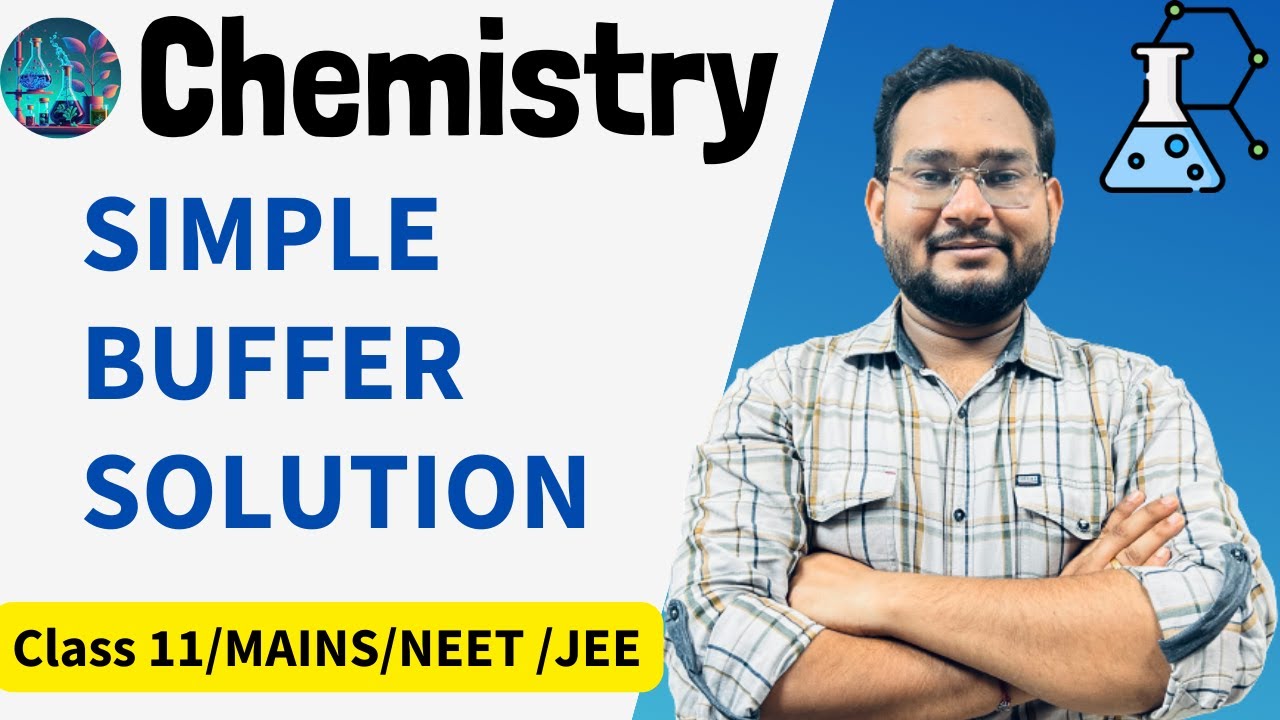 Buffer Solution | Simple Buffer Solution - YouTube