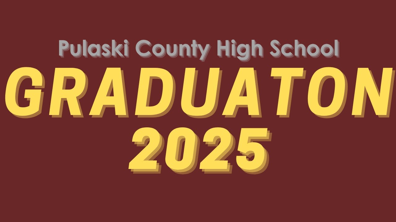 Pulaski County High School Graduation 2025 - YouTube