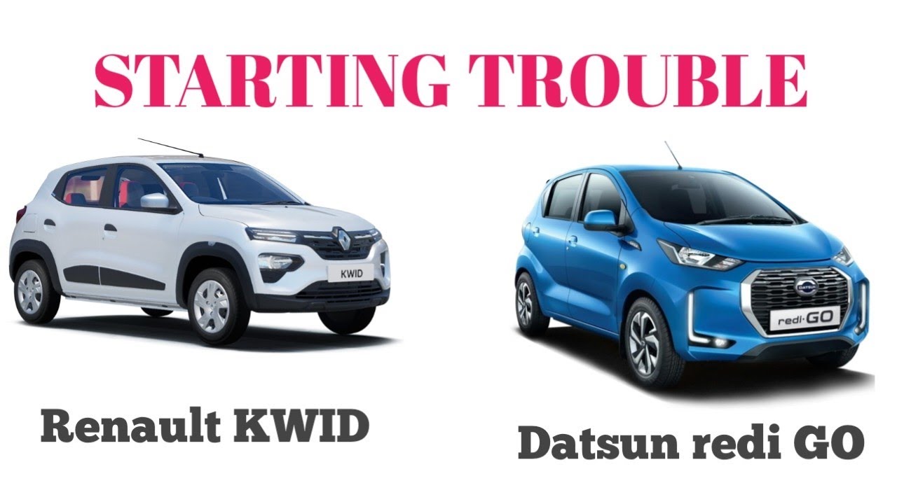 Vehicle not starting (Datsun redi go/ Renault kwid) - YouTube