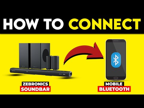 How To Connect Zebronics Soundbar To Mobile Using Bluetooth (Pair Zebronics To Mobile Via Bluetooth)