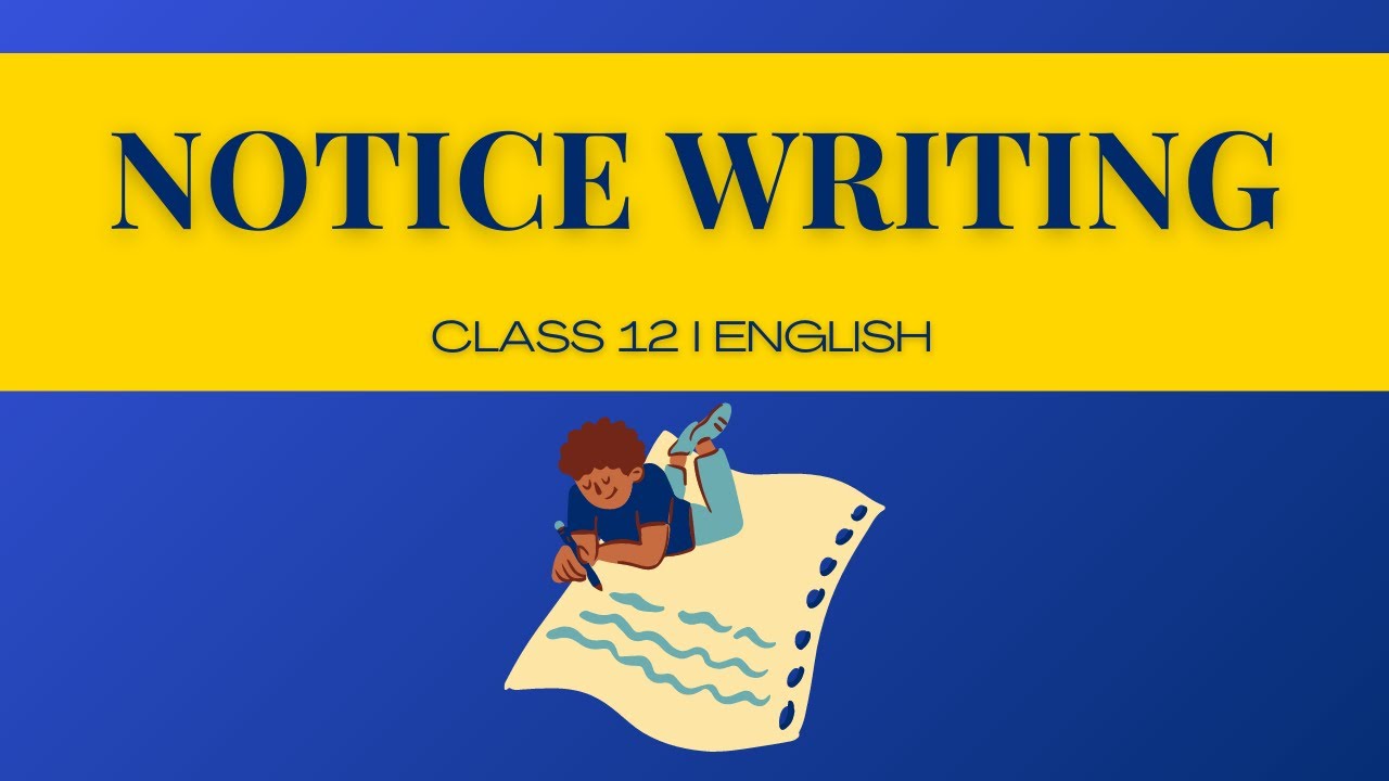 Goa Board English │ Class 12 │ Notice Writing - YouTube