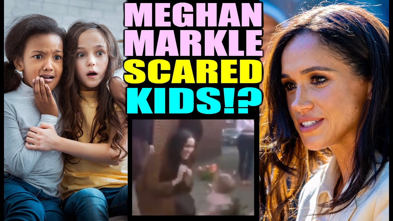 Meghan Markle SCARED KIDS!? - YouTube