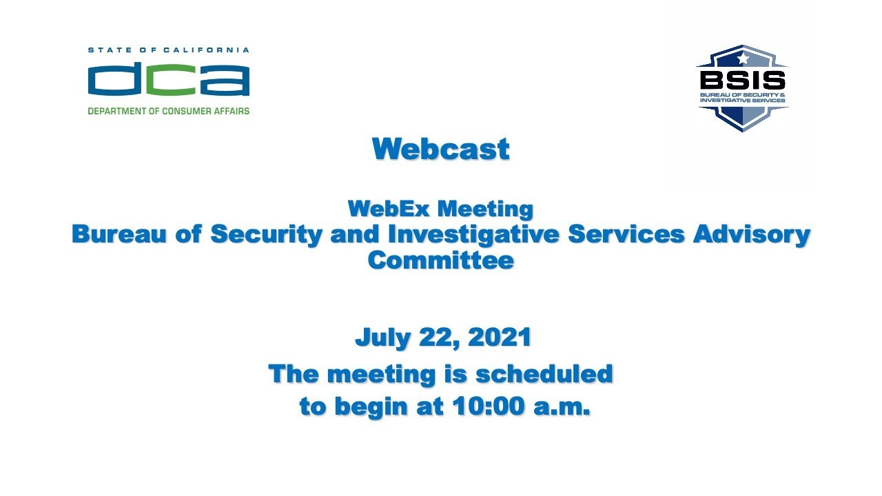 The Bureau of Security and Investigative Services Advisory Committee ...