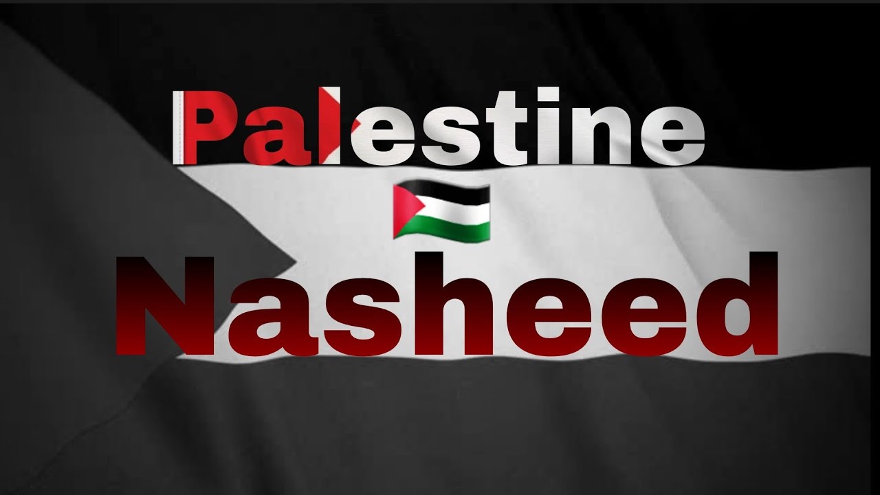 Palestine 🇵🇸 Powerful Nasheed - YouTube