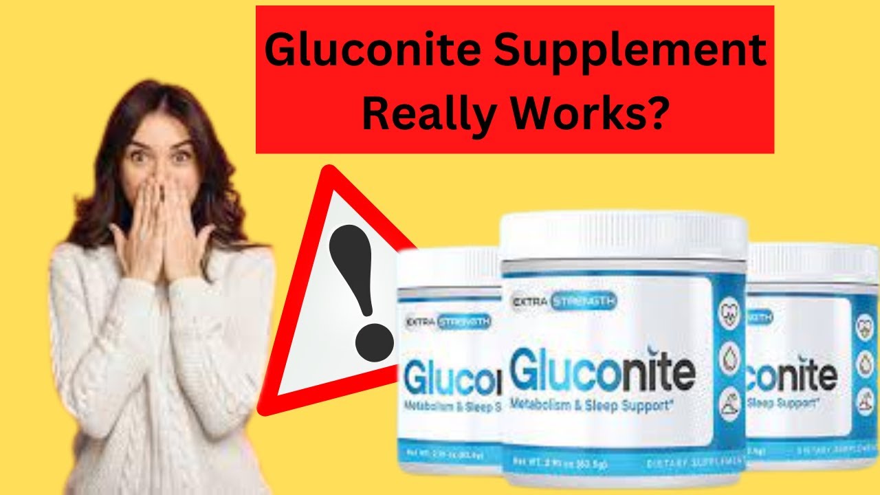 GLUCONITE Review 2022 - ⚠️Does Gluconite Supplement Really Work? 👉🏻😳 ...