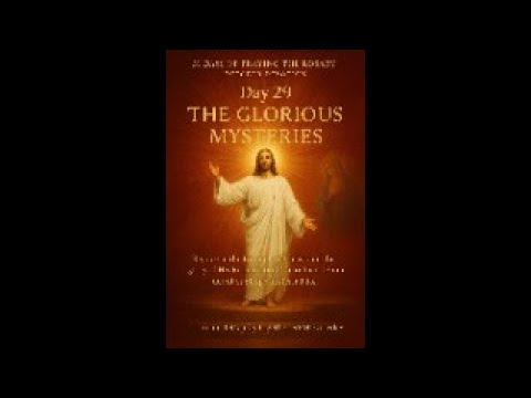 31 Days of Praying the Rosary - October Devotion (Day 29) The Glorious ...