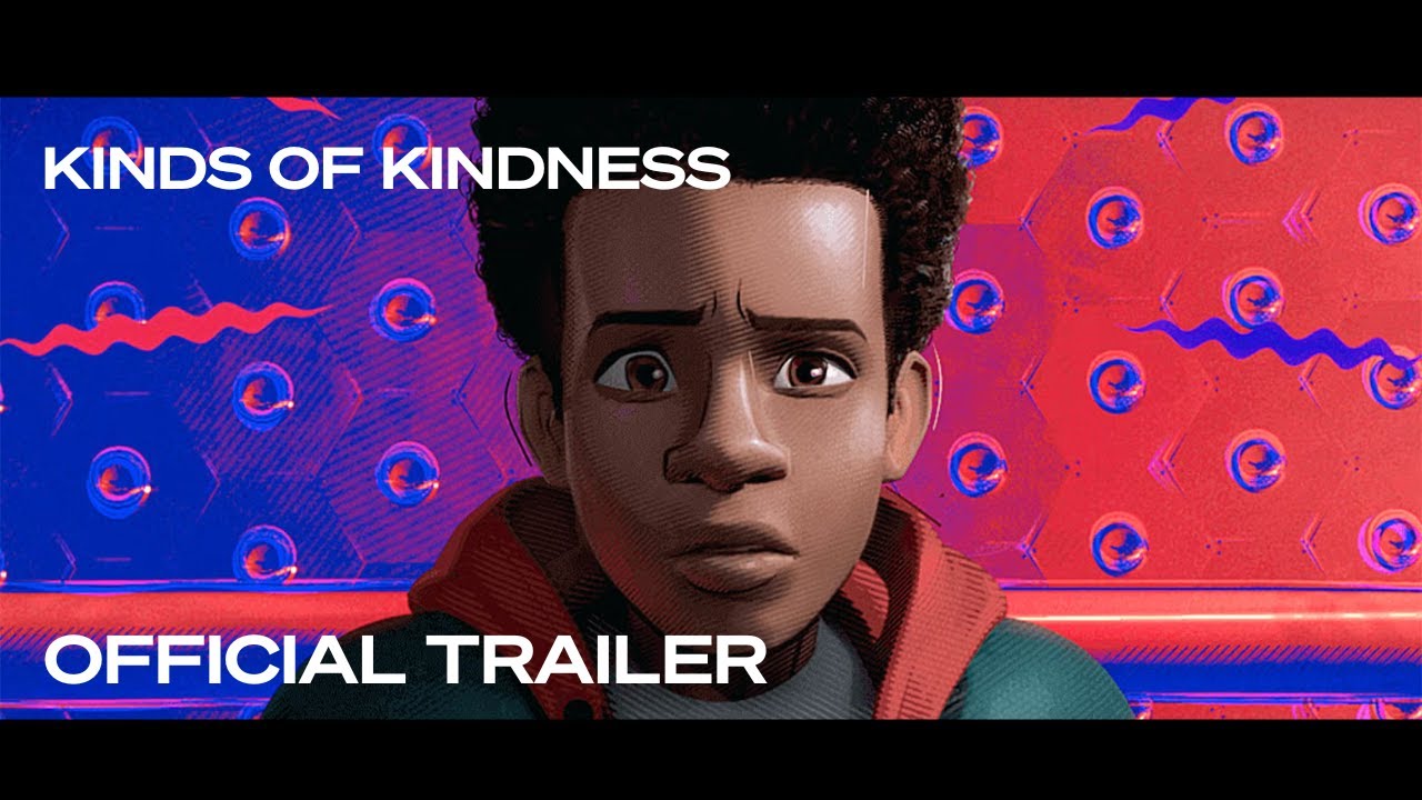 Spider-Man: Into The Spider-Verse Trailer | Kinds of Kindness Style ...