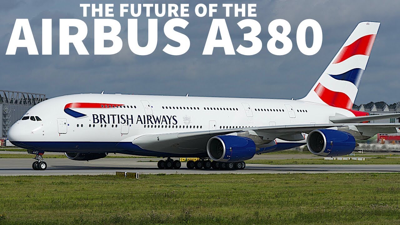 The FUTURE of the AIRBUS A380 - YouTube