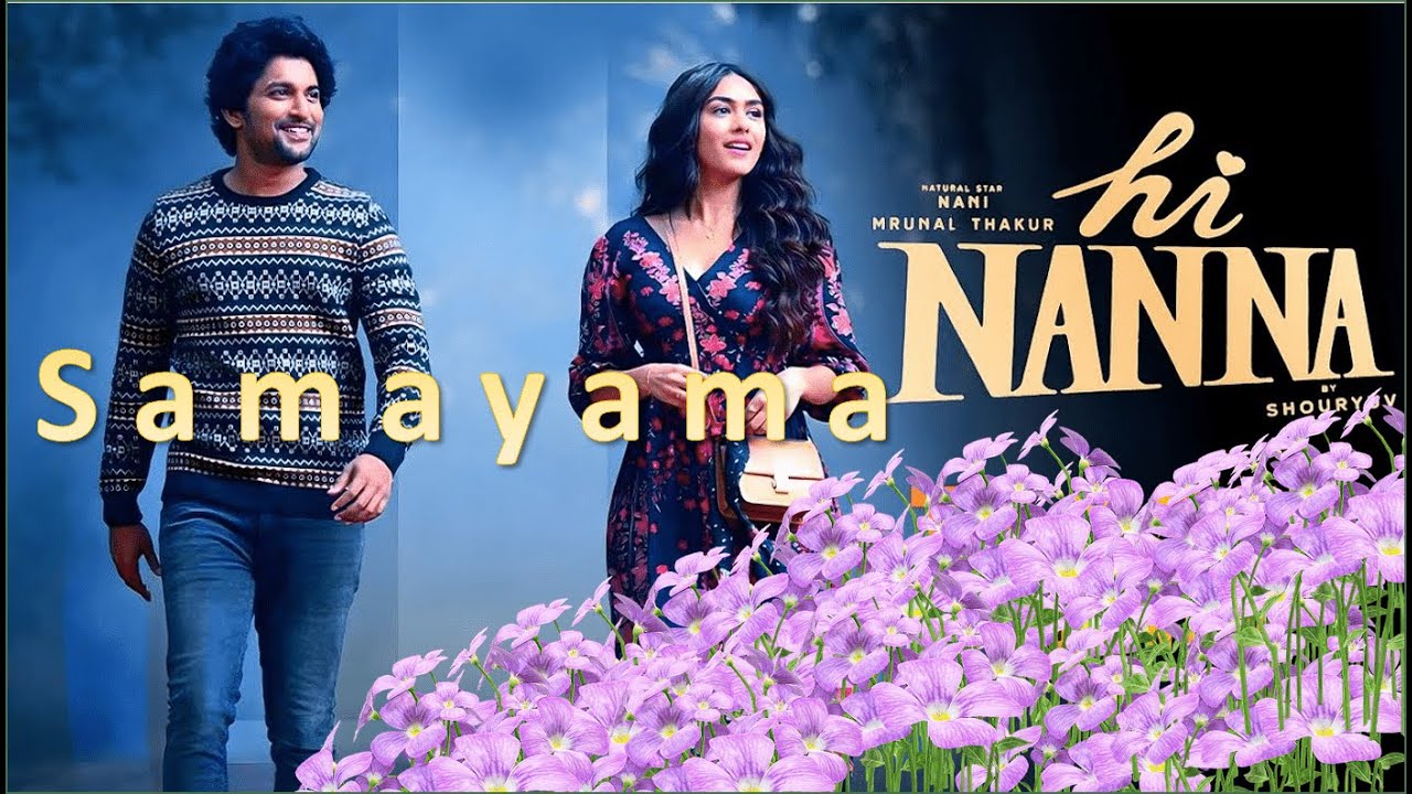 samayama song ( HI NANA ) - YouTube