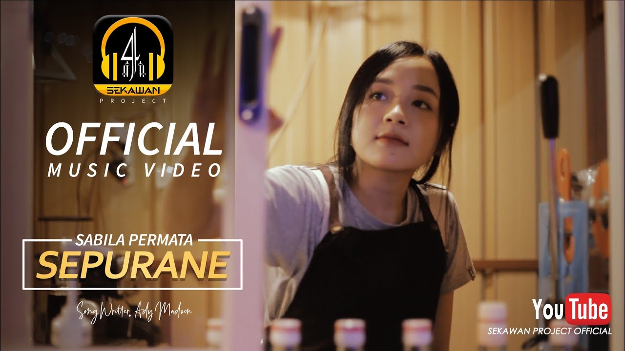 Sepurane - Sabila Permata || OFFICIAL MUSIC VIDEO - YouTube