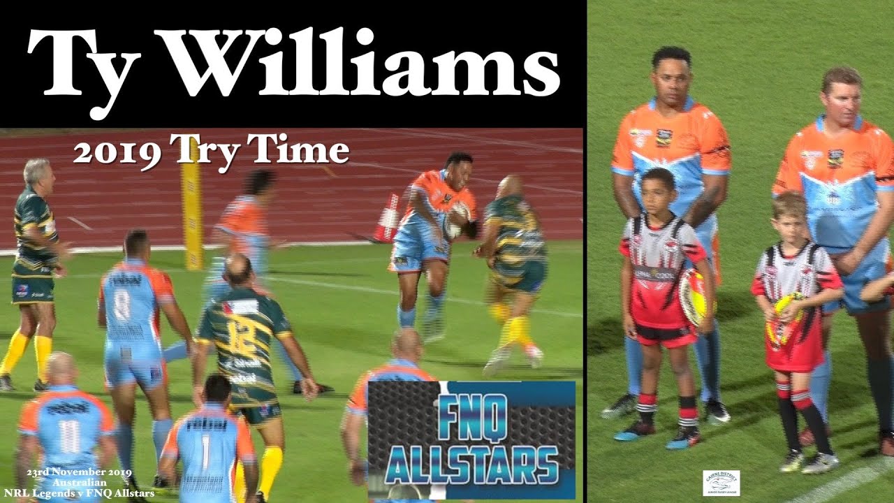 2019 Ty Williams Try ~ Australian NRL Legends v FNQ Allstars @ Barlow ...
