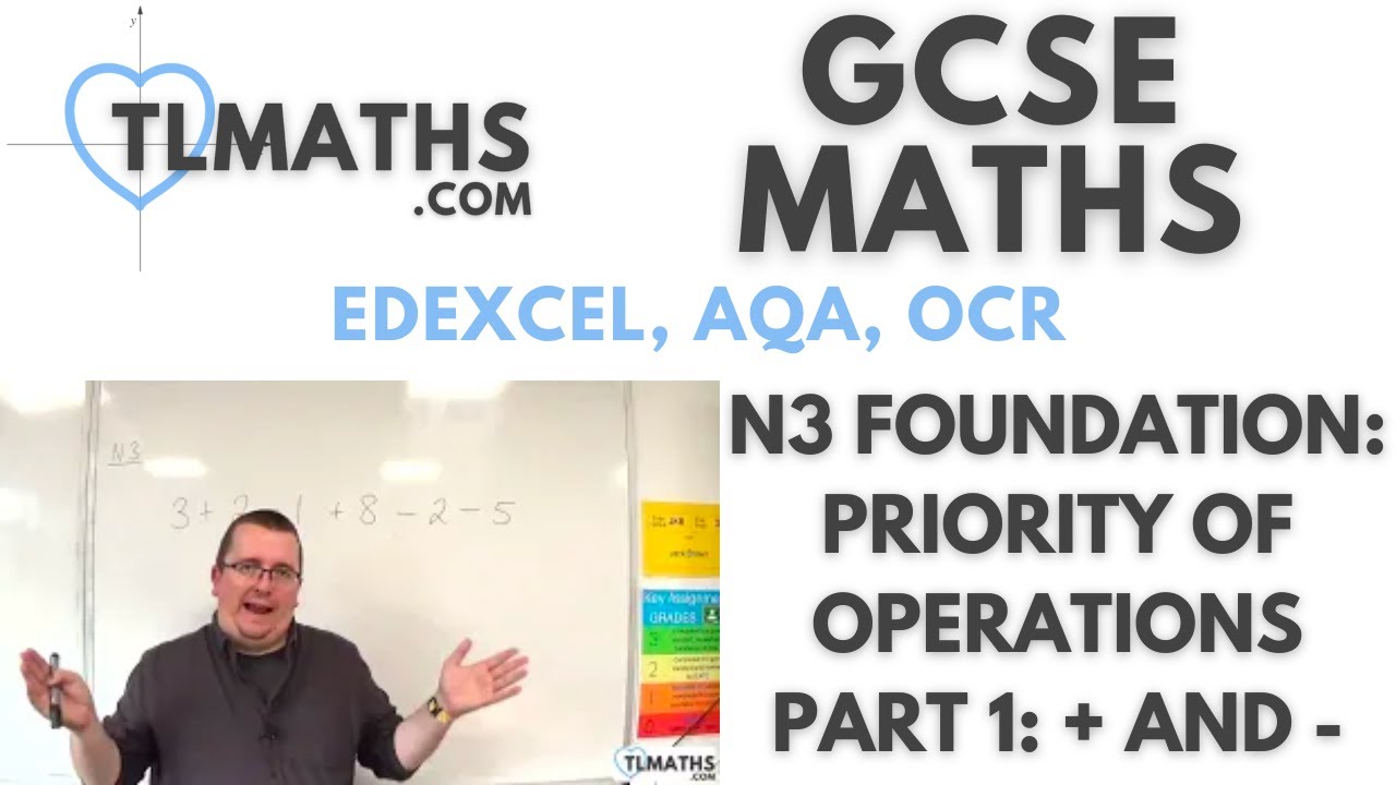 GCSE Maths: N3-05 [Priority of Operations Part 1: + and -] - YouTube