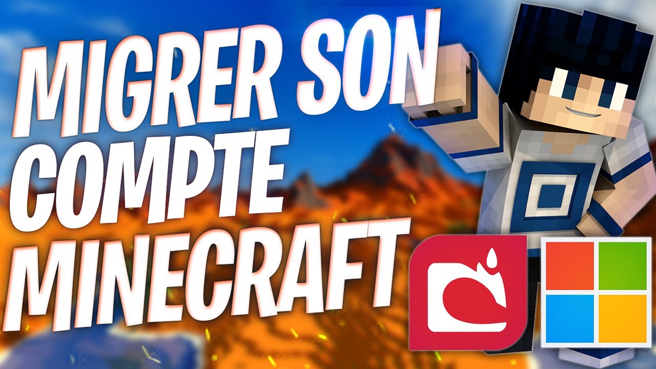 Comment migrer son compte Minecraft Mojang vers Microsoft - YouTube