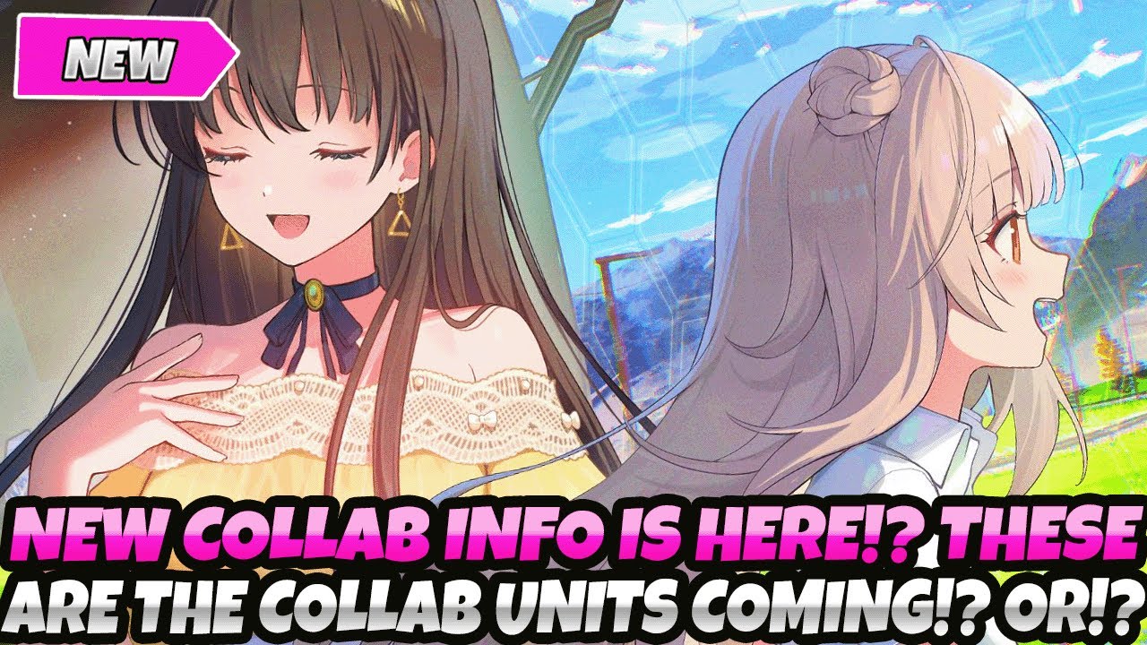 *AYOOO!? NEW COLLAB INFO IS HERE!?* ARE THESE ARE OUR COLLAB UNITS ...