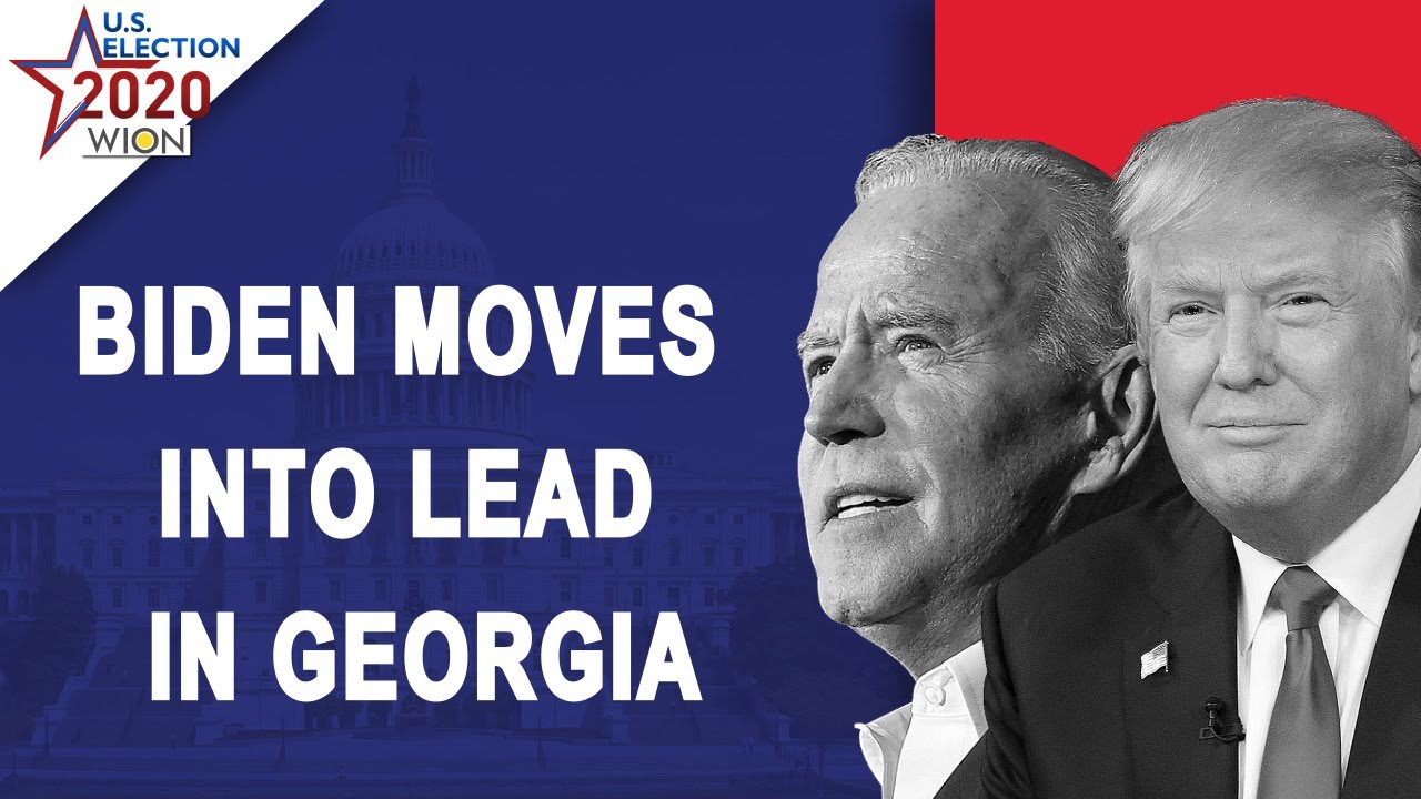 Joe Biden moves into lead in Georgia, inches closer to White House ...