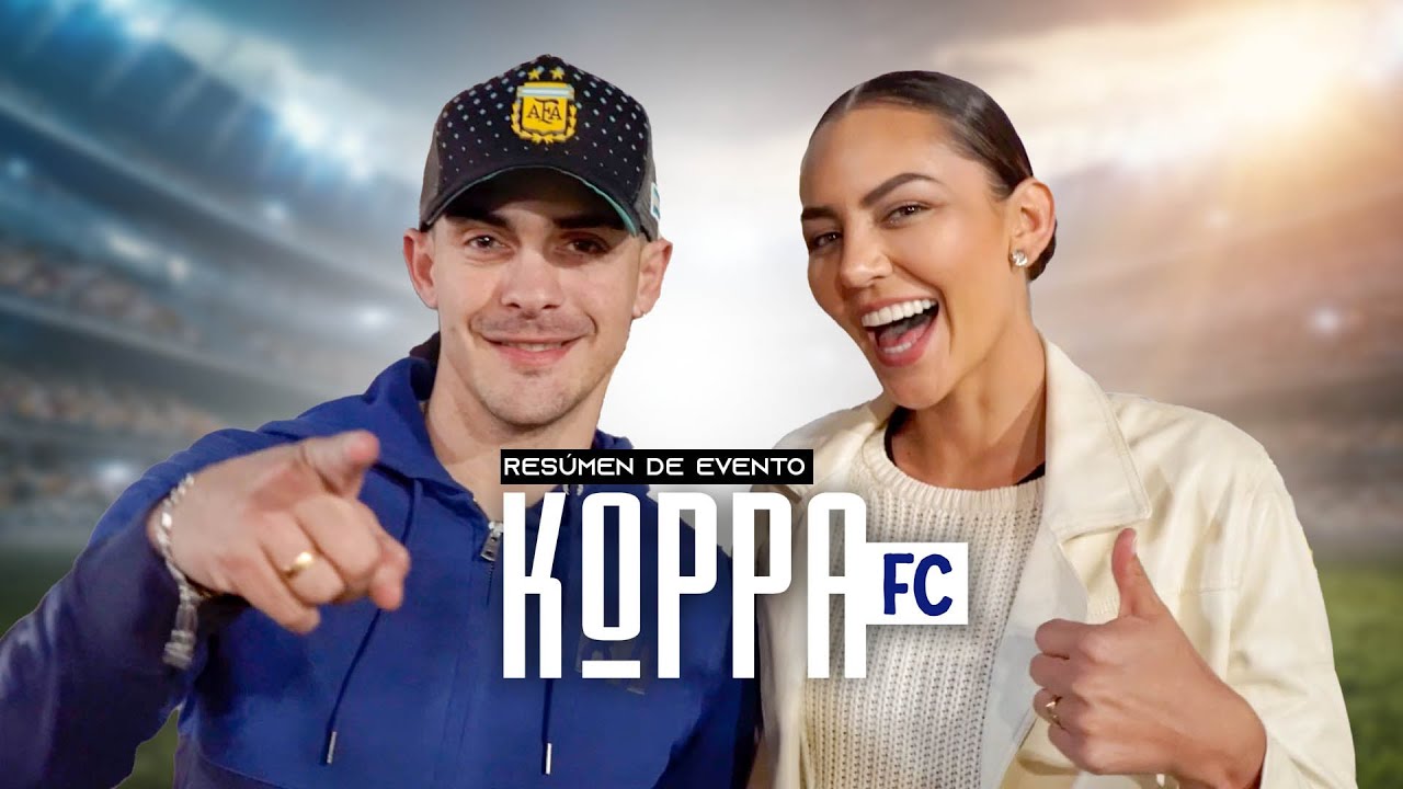 RESUMEN DE EVENTO - KOPPA F.C. - YouTube