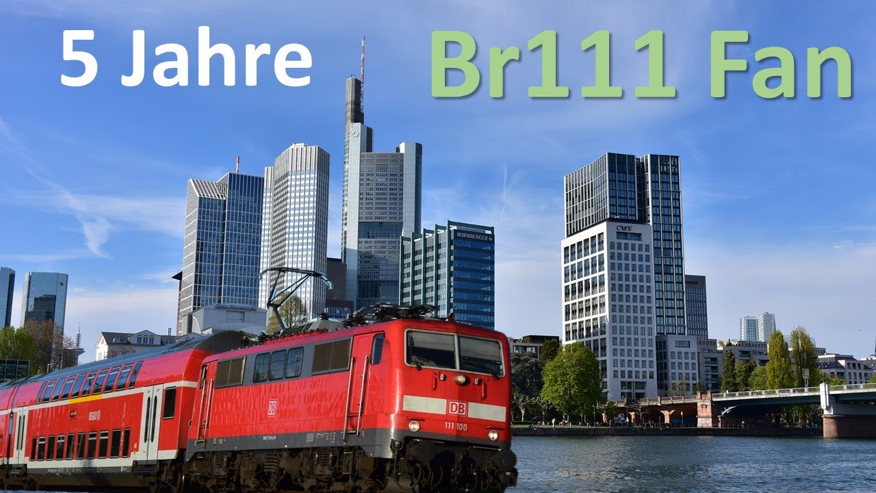 Br111 Fan: 5 Jahre Br111 Fan - Rückblick auf eine bewegte Zeit - YouTube