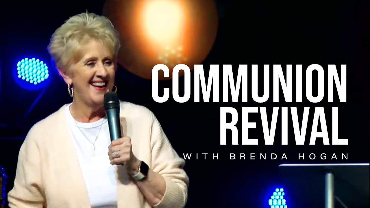 7/20/22 "Communion Revival" with Brenda Hogan - YouTube