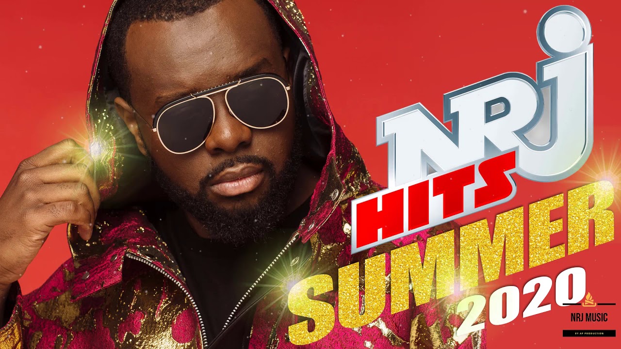 NRJ HITS SUMMER 2020 - Musique 2020 Nouveauté - Chansons Francaise ...