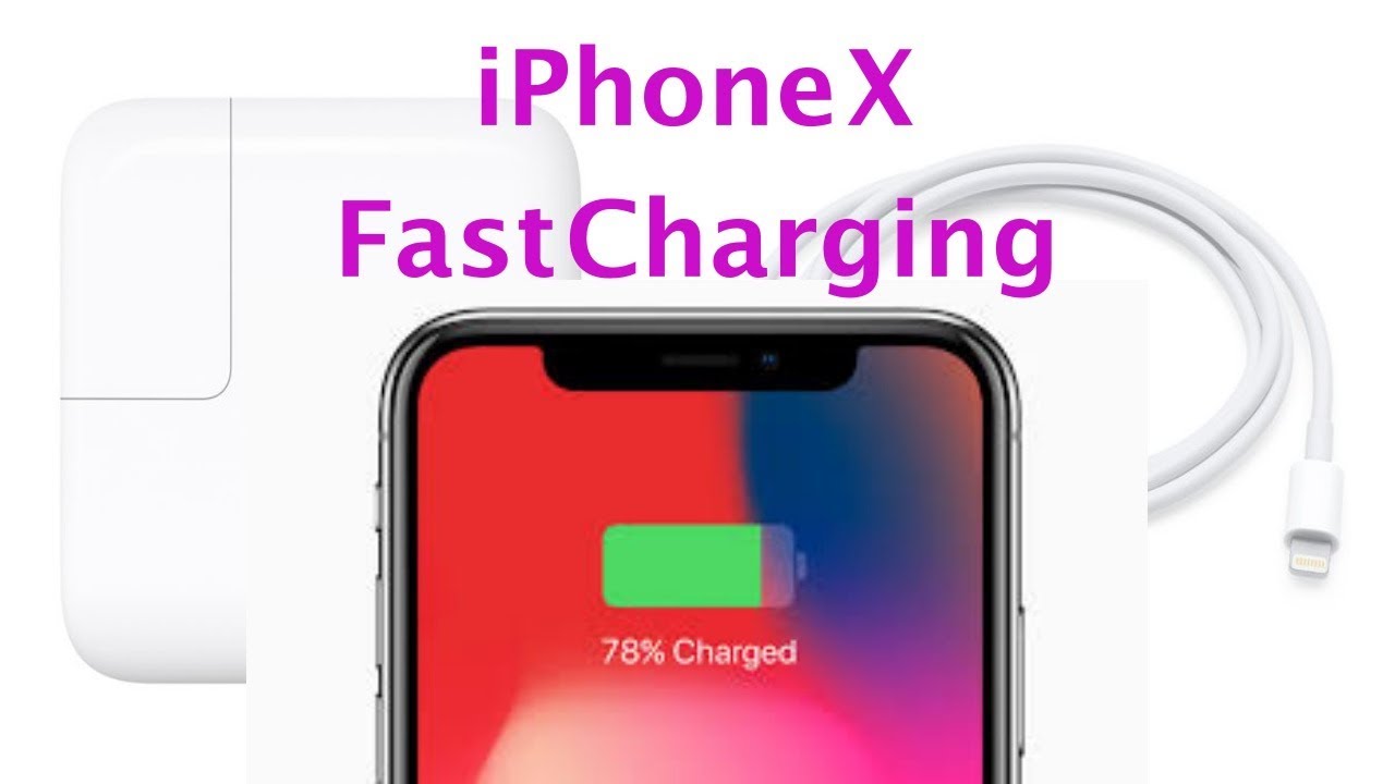 iPhone X Fast Charging - What Do You Need - YouTube