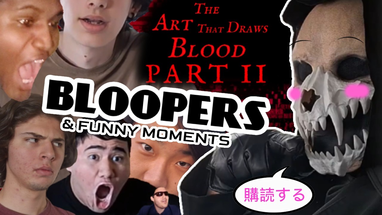 HERE WE GO AGAIN | The Art That Draws Blood: Part II - BLOOPERS & FUNNY ...