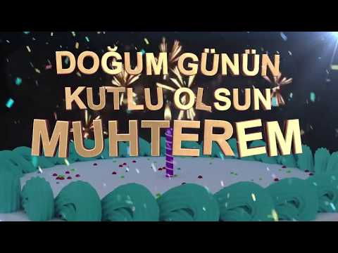 İyi ki doğdun MUHTEREM - İsme Özel Doğum Günü Şarkısı