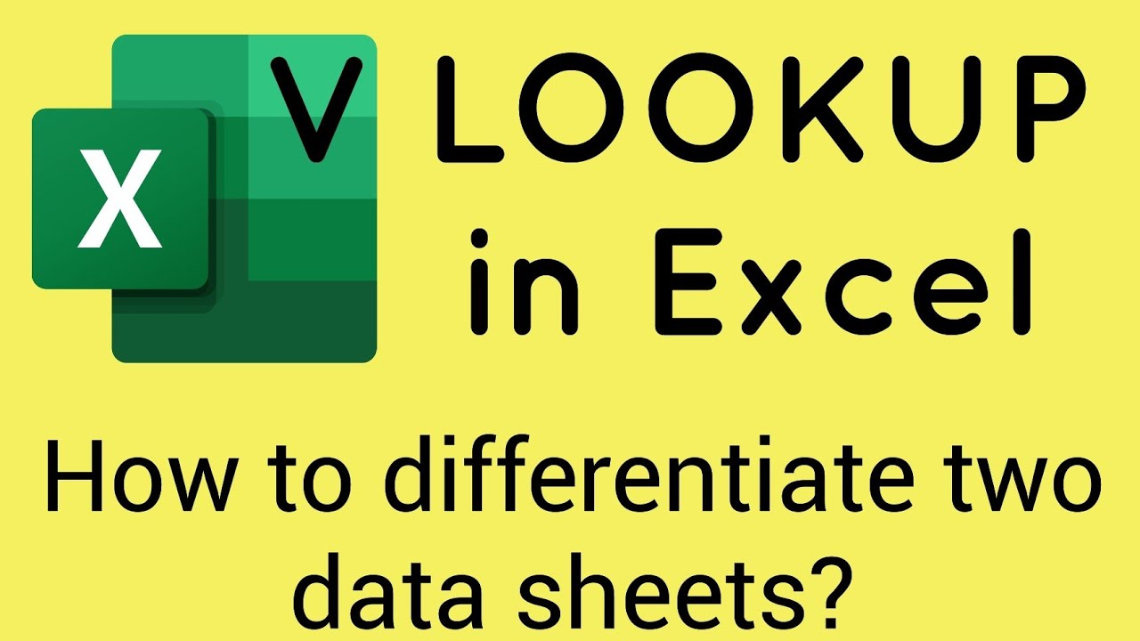 How To Differentiate Two Data Sheets In Excel By Using V Look Up How To Differentiate Two Data Sheets In Excel By Using V Look Up