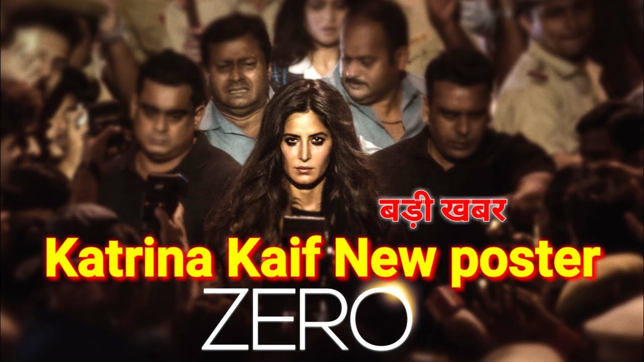 Katrina Kaif New posters Zero Movie | Katrina Kaif New Poster And ...