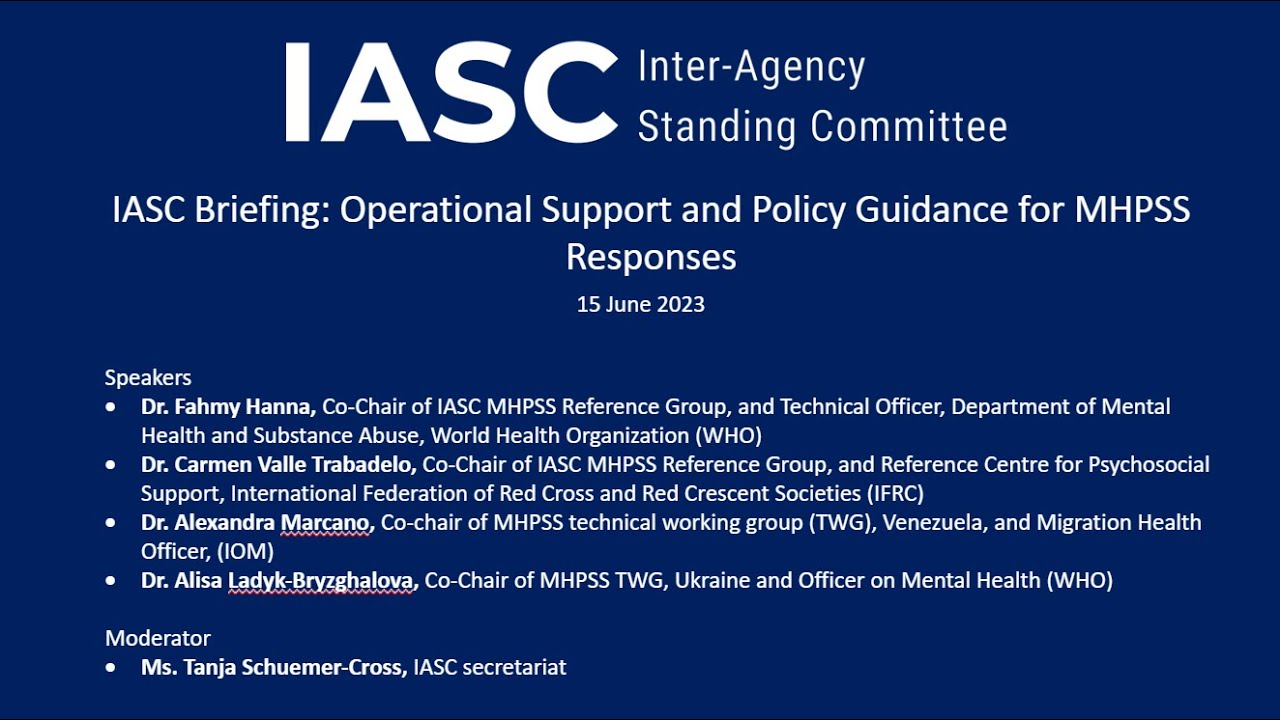 IASC Briefing: Operational Support and Policy Guidance for MHPSS ...