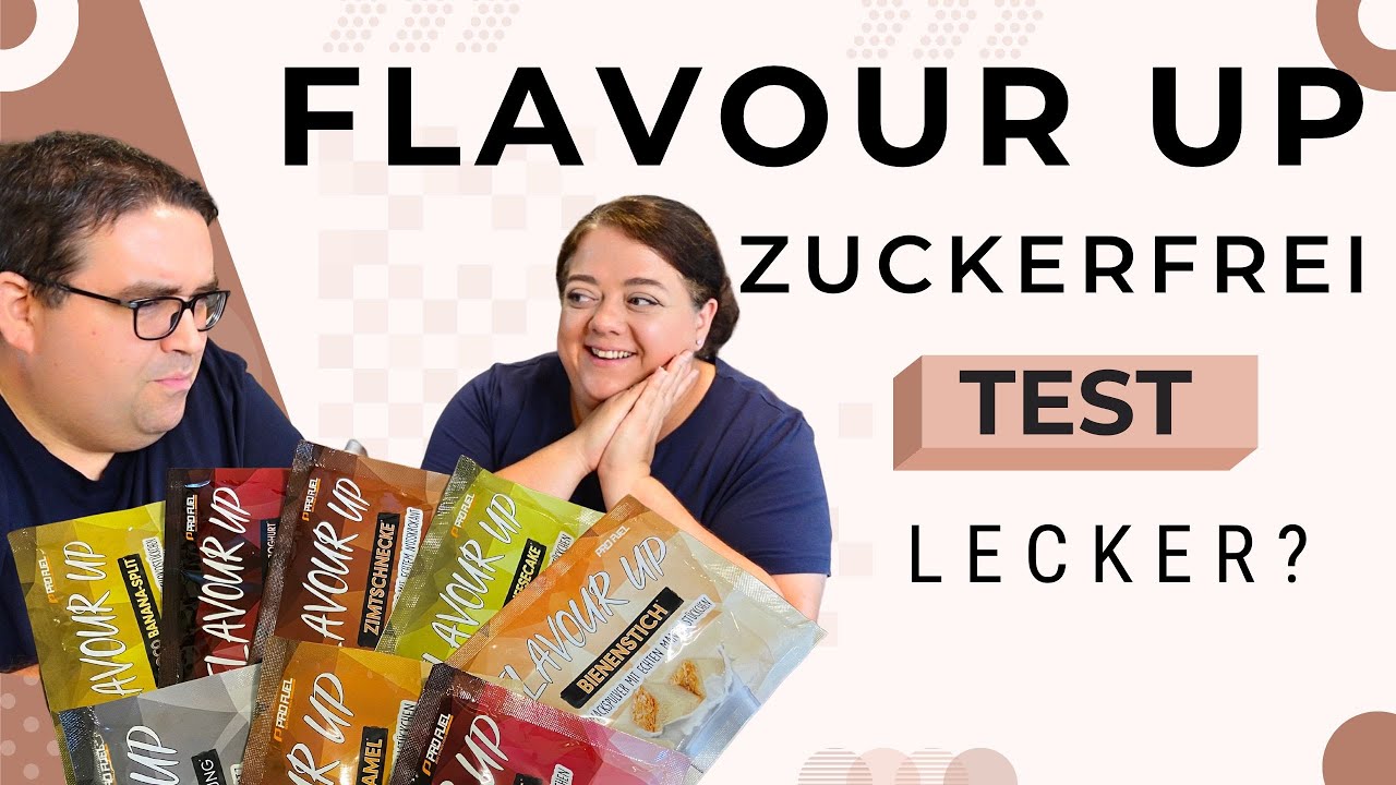Flavour Up - Zuckerfrei - Produkttest enthüllt! - YouTube