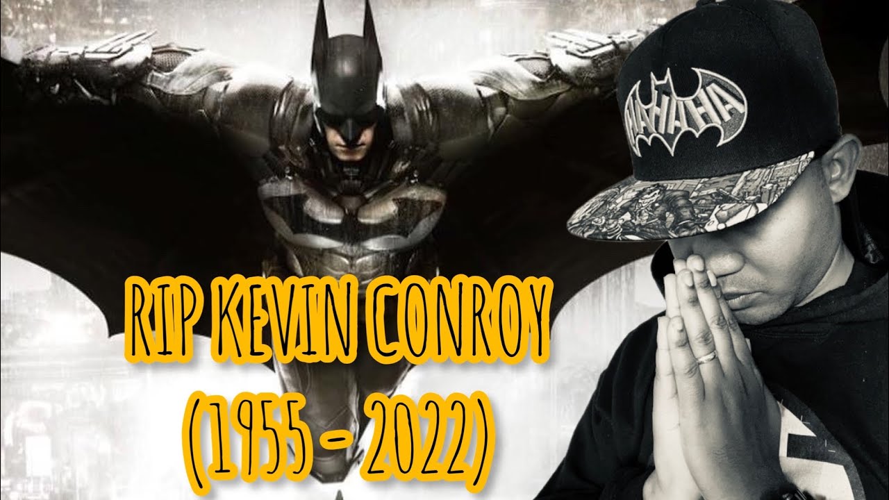 RIP Kevin Conroy (Batman Tribute) - YouTube