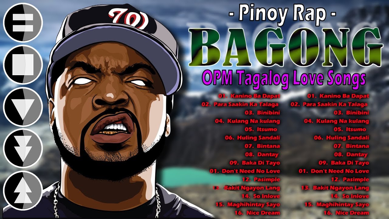 BAGONG PINOY OPM TAGALOG HUGOT RAP SONGS NONSTOP 2022 NEW OPM TAGALOG ...