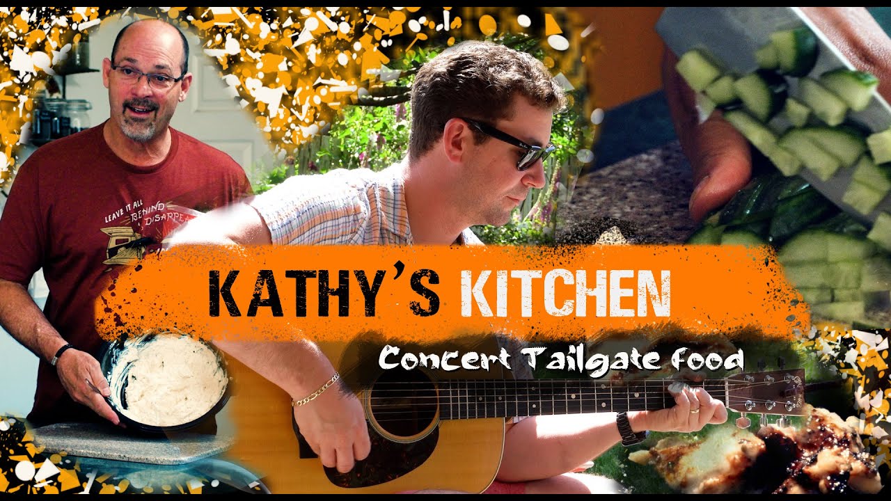 Kathy's Kitchen Presents - Favorite Concert Tailgate Foods! - YouTube