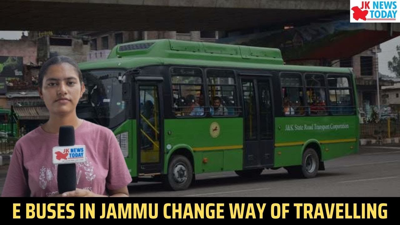 E buses in Jammu change way of travelling | JK News Today - YouTube