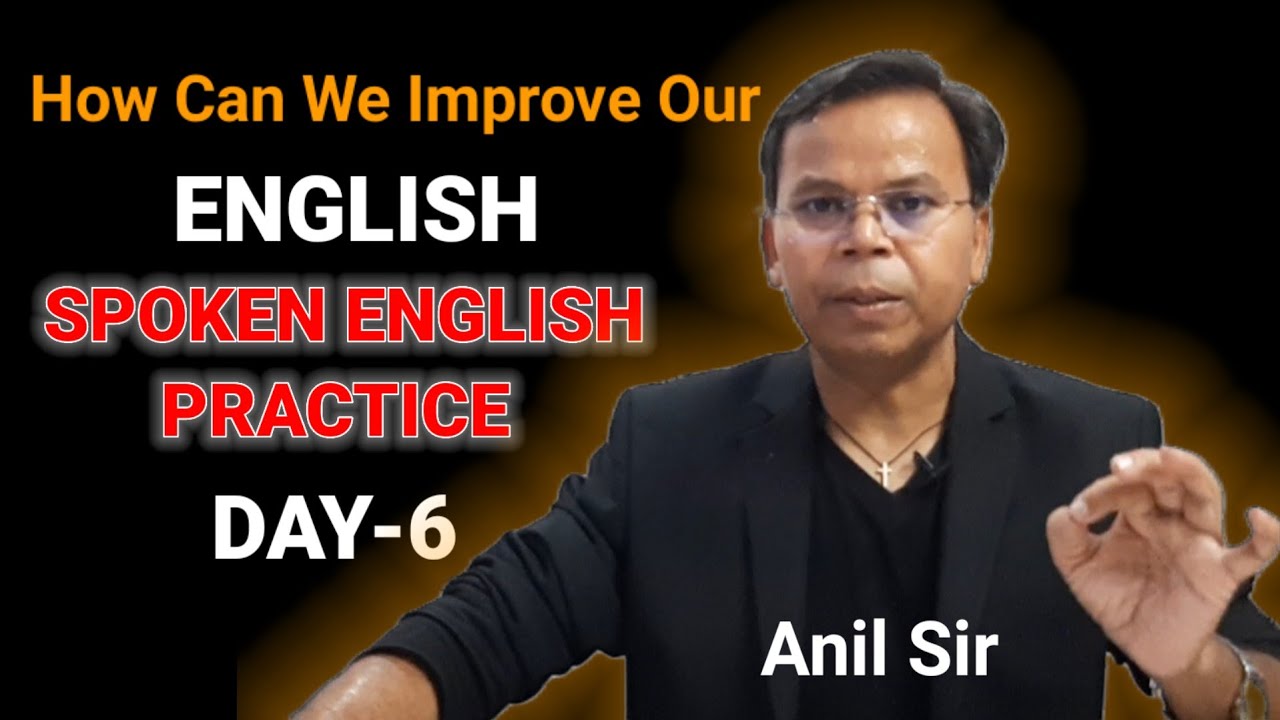 English Spoken Practice-Day-6, 14 Most Important Tips Of Improving ...